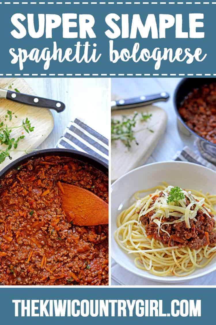Super Simple Spaghetti Bolognese - The Kiwi Country Girl