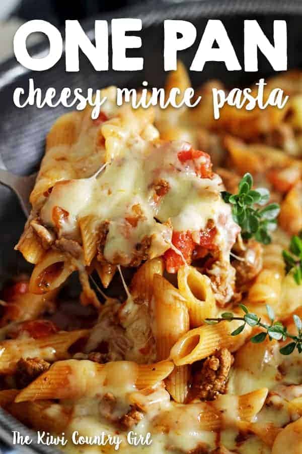 Cheesy One Pan Mince Pasta - The Kiwi Country Girl